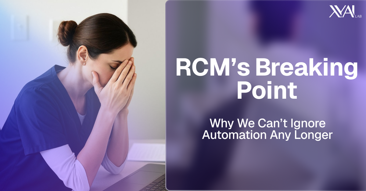 What I am Learning on the Front Lines of RCM in Healthcare - and Why We Can't Ignore Automation ...